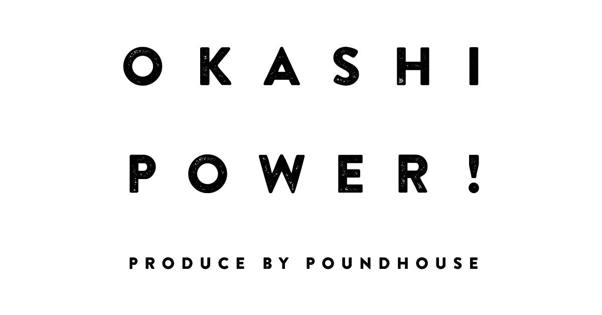 店舗情報 | OKASHI POWER!(オカシパワー!)公式サイト